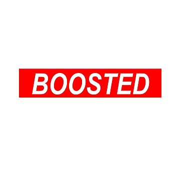 "Boosted" Sticker by Semir1411 | Redbubble