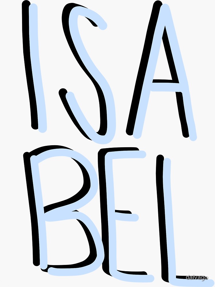 "isabel" Sticker for Sale by dalvago | Redbubble