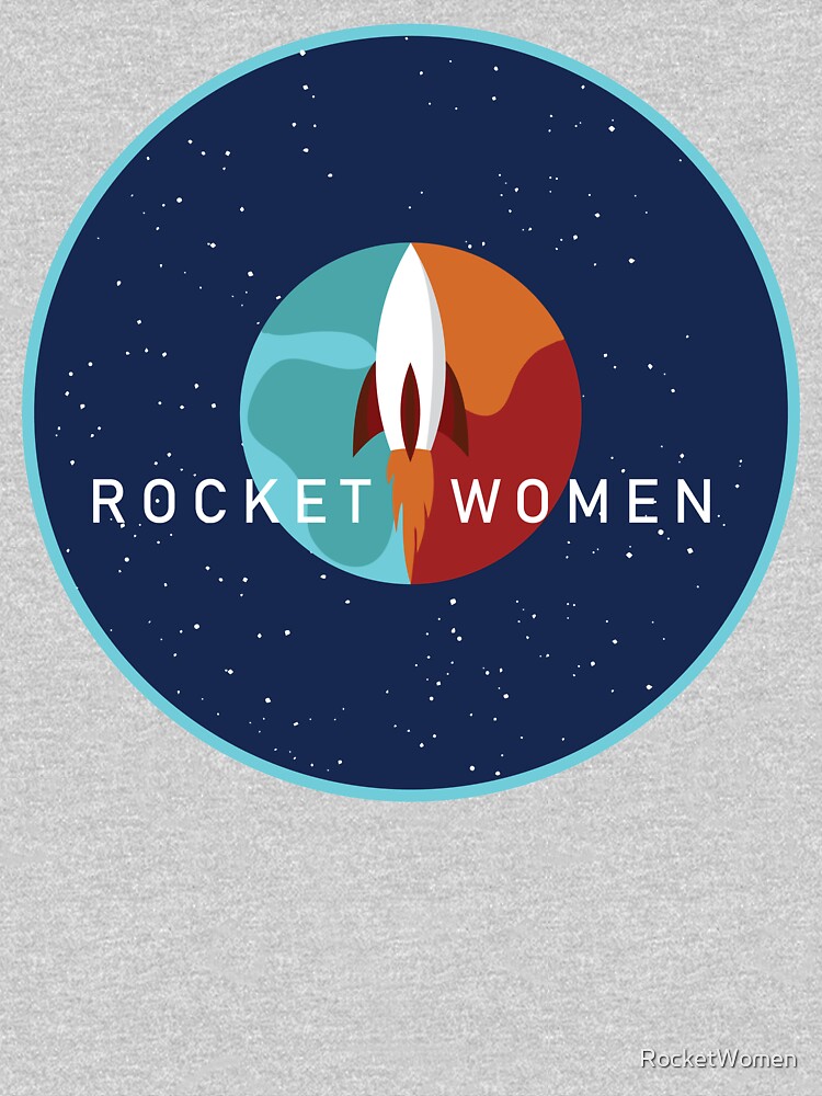"Rocket Women - Space Logo" T-shirt for Sale by RocketWomen | Redbubble ...