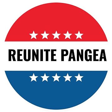 "REUNITE PANGEA campaign button sticker" Sticker for Sale by kflann55 ...