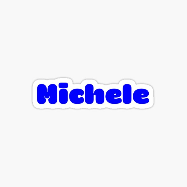 "Michele" Sticker by Shalomjoy | Redbubble
