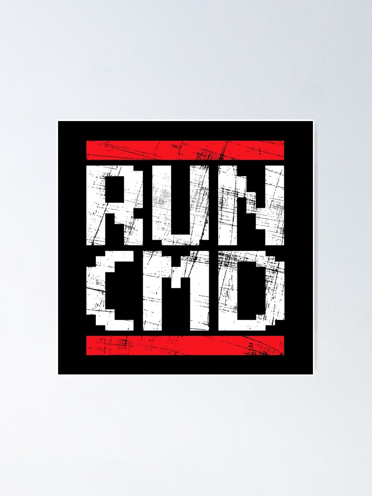 "RUN CMD Funny Programmer Parody" Poster for Sale by RAWWR | Redbubble