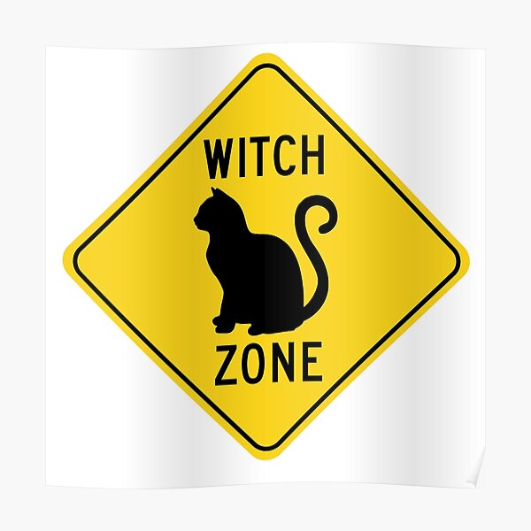 "Witch Zone" Poster by davidmm99 | Redbubble