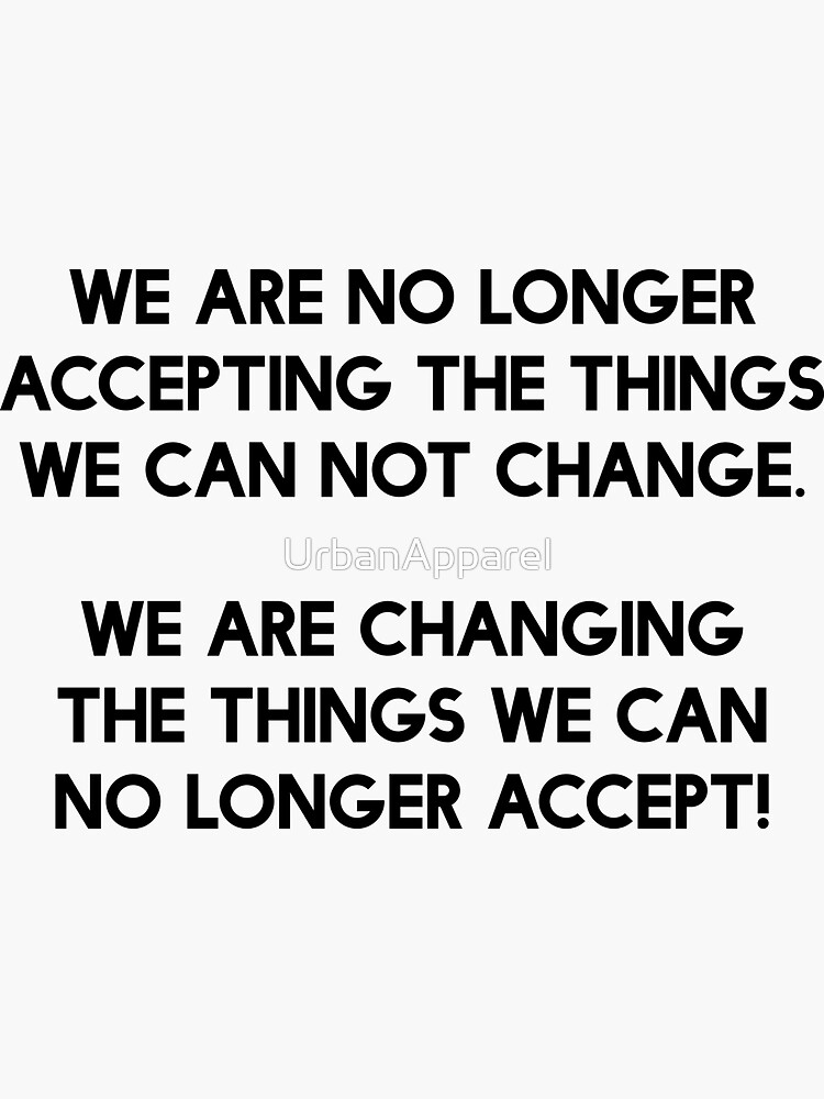 "We Are The Change" Sticker for Sale by UrbanApparel | Redbubble