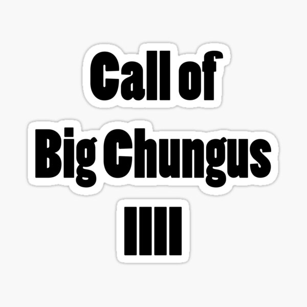 "Big chungus" Sticker for Sale by markopolo123 | Redbubble