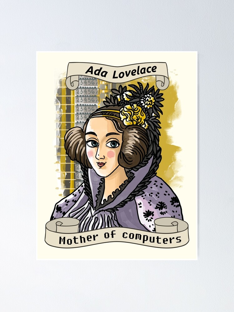 "Ada Lovelace" Poster by Shecience | Redbubble
