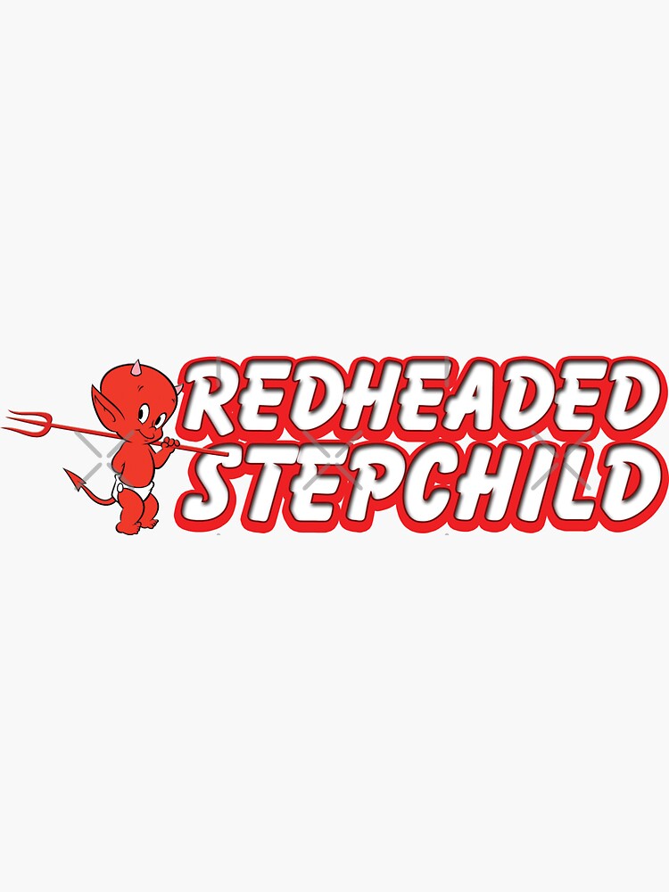 "Redheaded Stepchild by stlgirlygirl" Sticker by stlgirlygirl | Redbubble