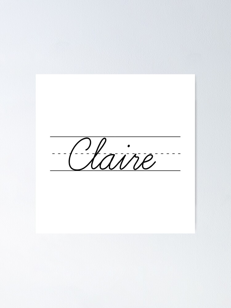"Claire Cursive Handwriting" Poster by thedoodlecoop | Redbubble