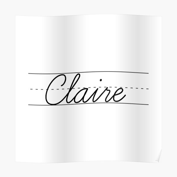 "Claire Cursive Handwriting" Poster by thedoodlecoop | Redbubble