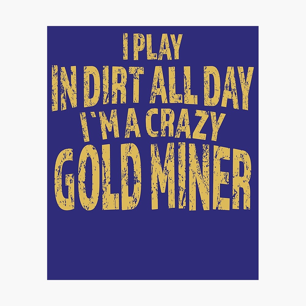 Gold Miners Memes Gold Panning Mug, Gold Miners Gift, Funny Mug For