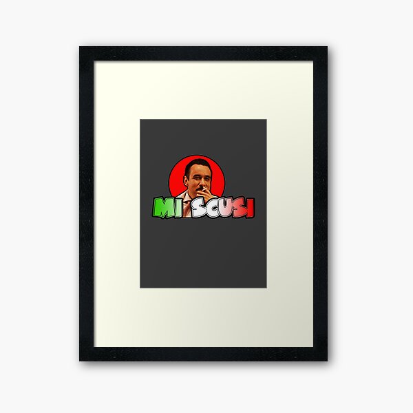 "Buongiorno Mi Scusi" Framed Art Print by McPod | Redbubble