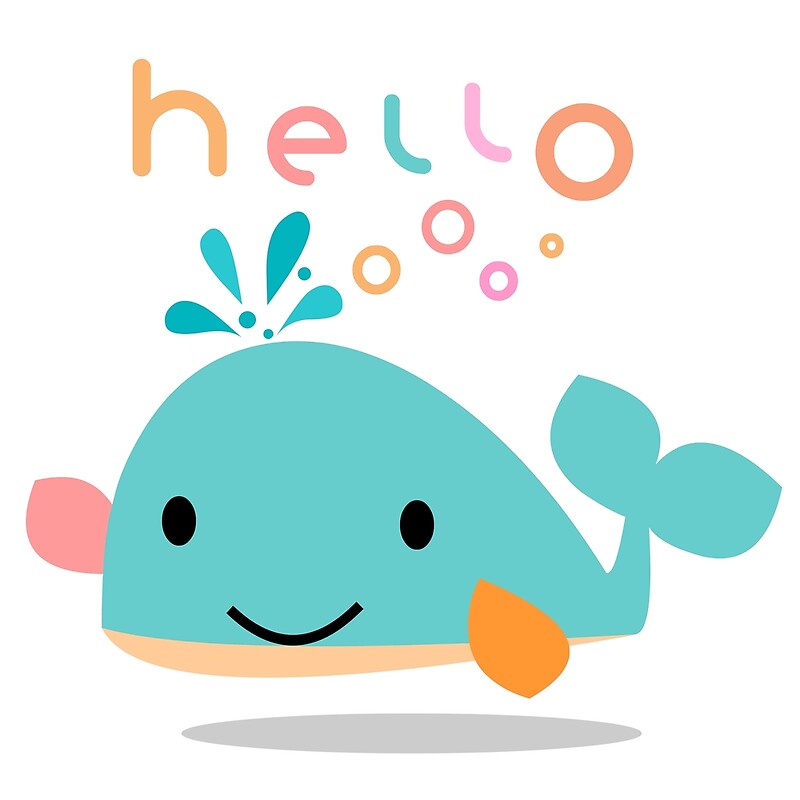 "Hello Whale" by yoyo-bob | Redbubble
