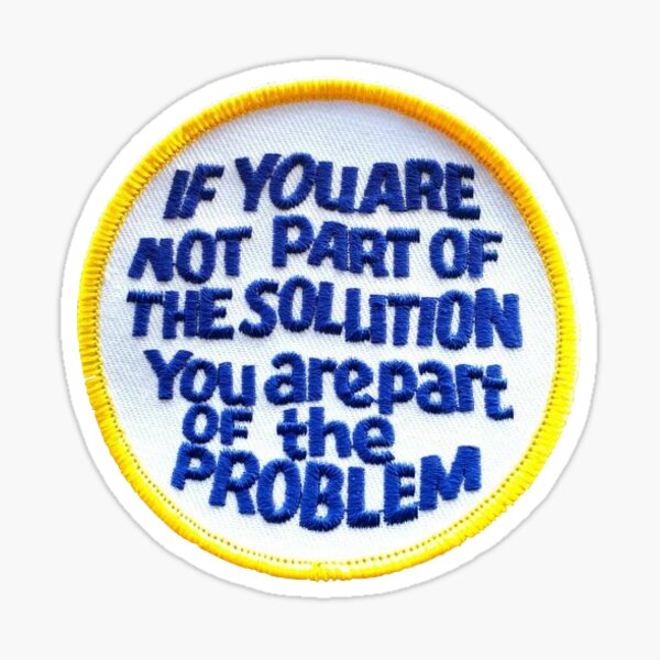 Problem Solution Stickers | Redbubble