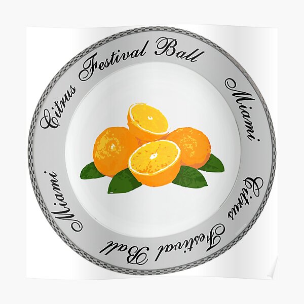 "Golden Girls Citrus Festival Ball Plate" Poster by EverydayDesign ...