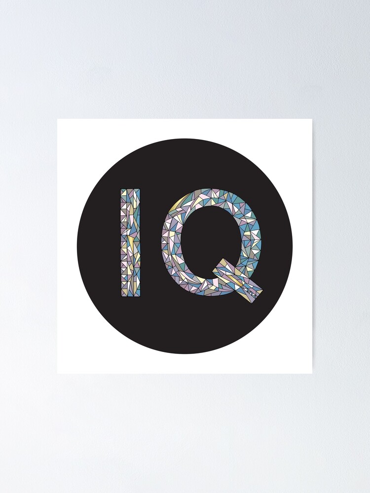 "IQ" Poster by xgart | Redbubble