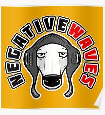 Negative Waves Posters | Redbubble