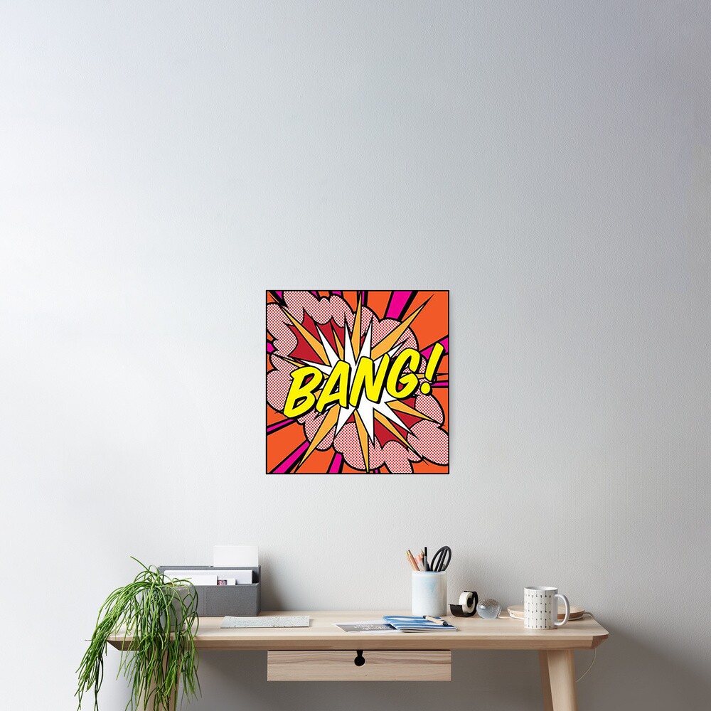 "Bang Pop Art" Poster for Sale by Jlaroc | Redbubble