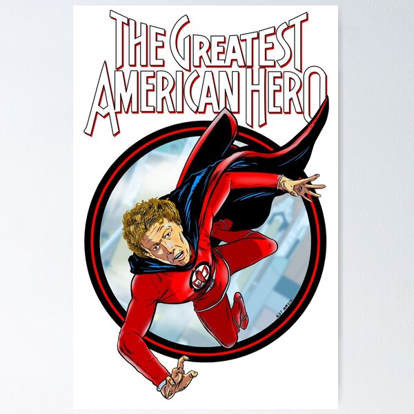 "The Greatest American Hero" Poster for Sale by Kjfrear | Redbubble