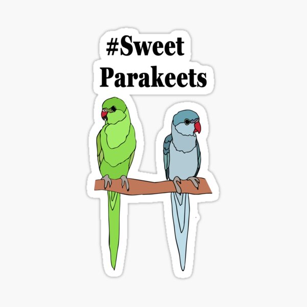 "#Sweet Parakeets" Sticker for Sale by birbistheword | Redbubble