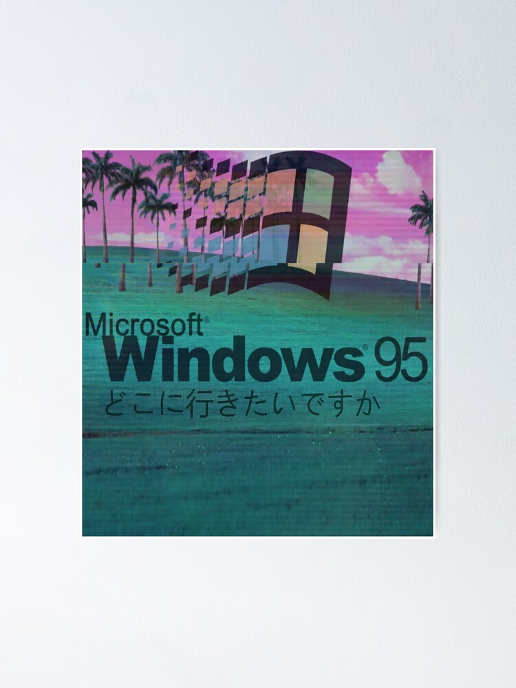 "Windows 95" Poster by warfoo | Redbubble