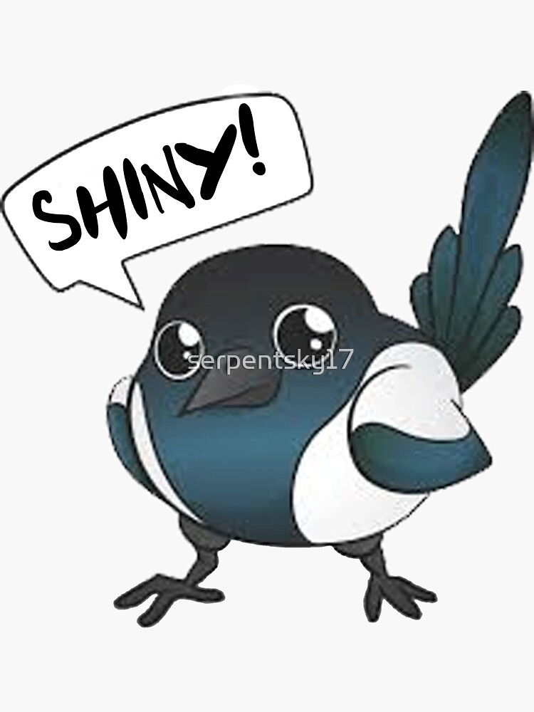 "Shiny! Said the Magpie" Sticker for Sale by serpentsky17 | Redbubble