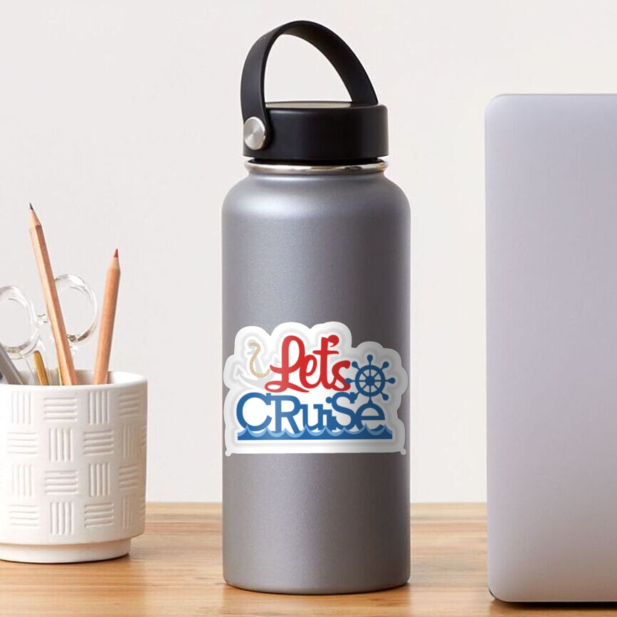 "Cruising - Lets cruise!" Sticker for Sale by Pam069 | Redbubble