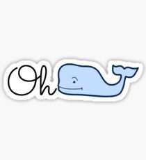 Oh Whale Stickers | Redbubble