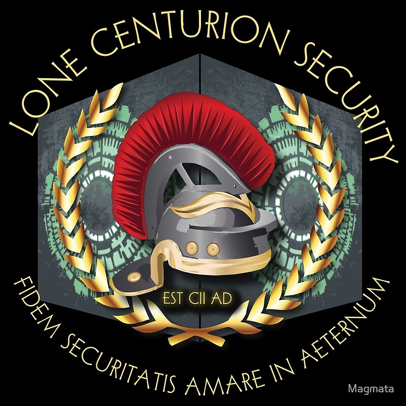 "Lone Centurion Security" by Magmata | Redbubble