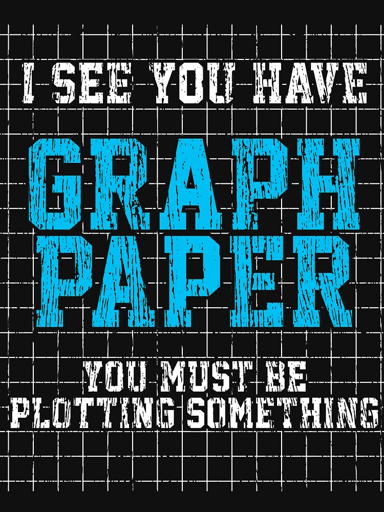 "Graph Paper Plotting Math T-Shirt" T-shirt for Sale by 4tomic ...