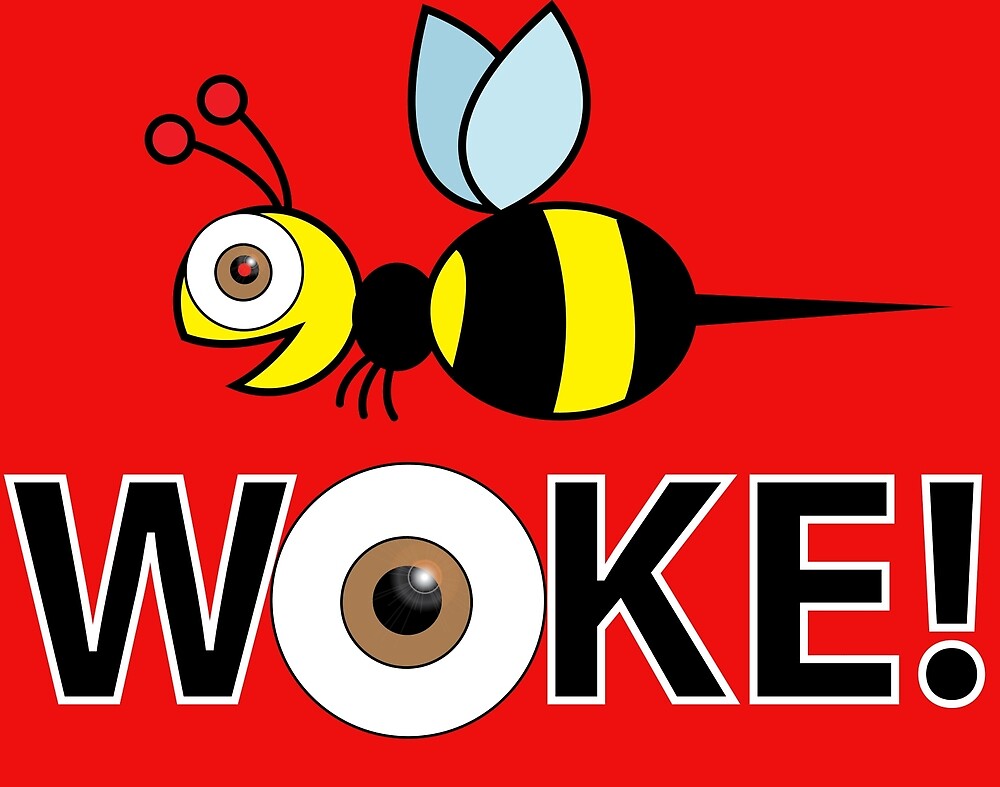 "Be Woke!" by wickedcartoons | Redbubble