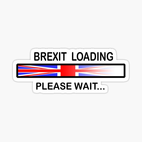 "BREXIT LOADING" Sticker by sociographix | Redbubble