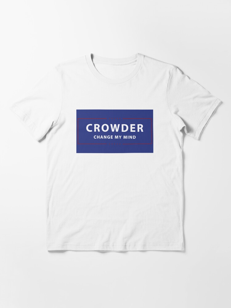 "Steven Crowder Campaign Sign" T-shirt for Sale by finlaysonart ...