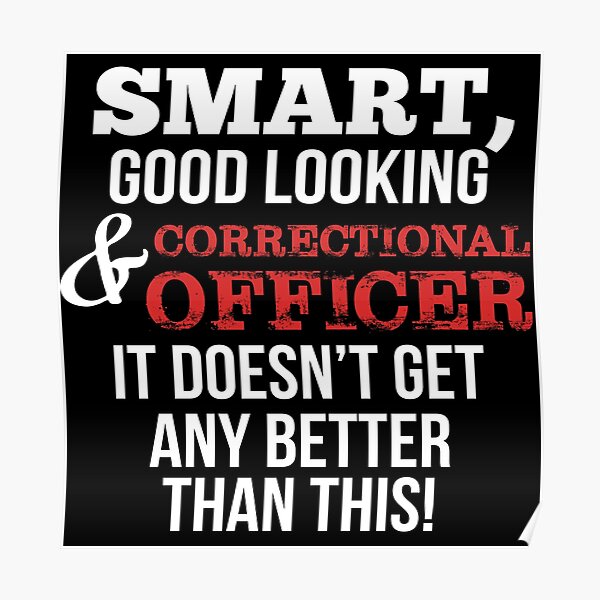 Correctional Posters | Redbubble