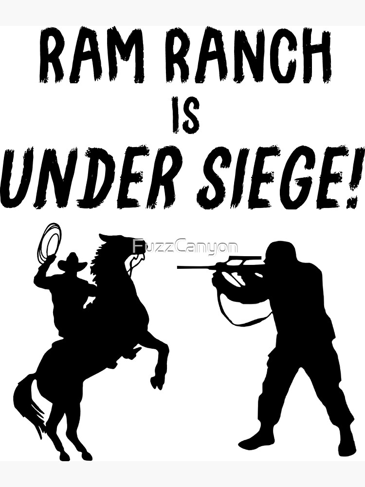 Ram Ranch Is Under Siege Sticker For Sale By Fuzzcanyon Redbubble