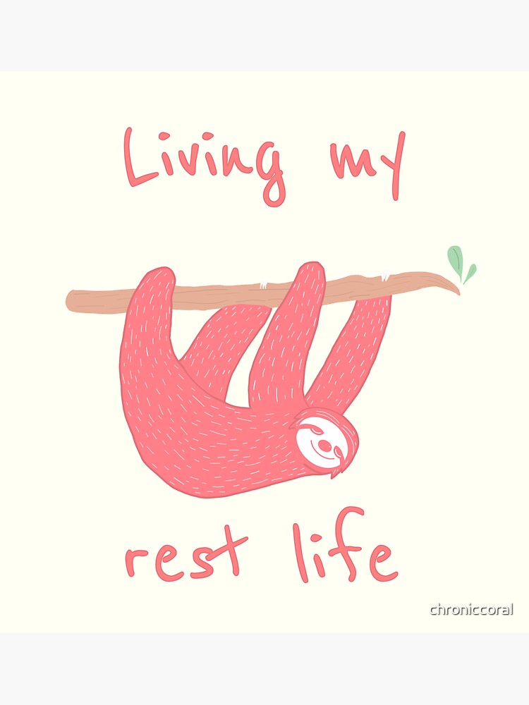 "Living my rest life" Sticker for Sale by chroniccoral | Redbubble