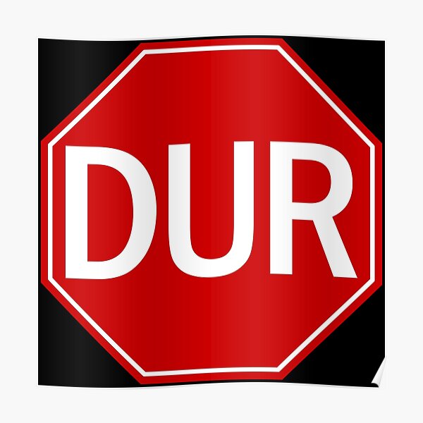 "STOP SIGN - TURKEY" Poster for Sale by WOOFANG | Redbubble