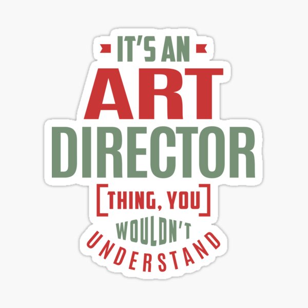 "Art Director" Sticker by caiquefelino15 | Redbubble