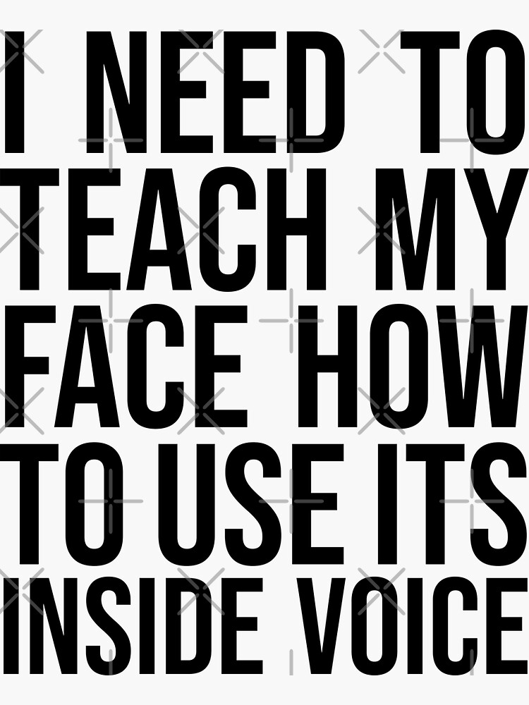 "inside voice" Sticker for Sale by agrlandherfeels | Redbubble