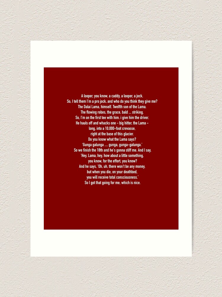 "Gunga Galunga Caddyshack Full Quote" Art Print for Sale by Primotees ...