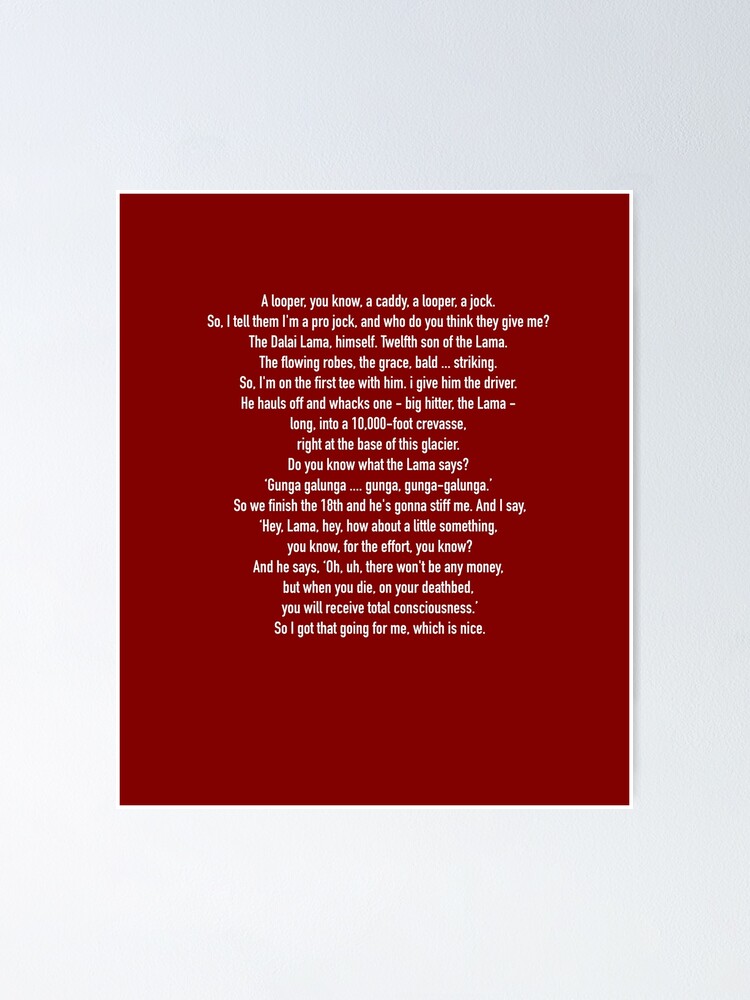 "Gunga Galunga Caddyshack Full Quote" Poster for Sale by Primotees ...