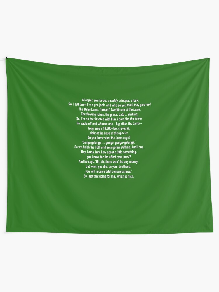 "Gunga Galunga Caddyshack Full Quote" Tapestry for Sale by Primotees ...