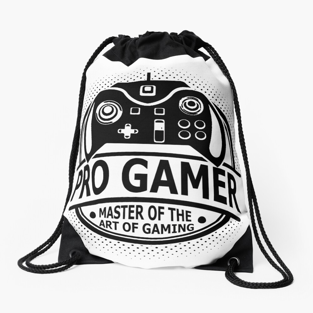 "Pro Gamer - Master Of The Art Of Gaming" Drawstring Bag for Sale by ...