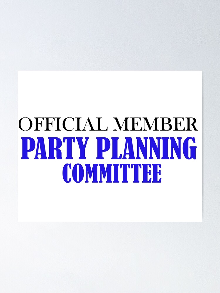 "The Office - Party Planning Committee" Poster for Sale by mayoop ...