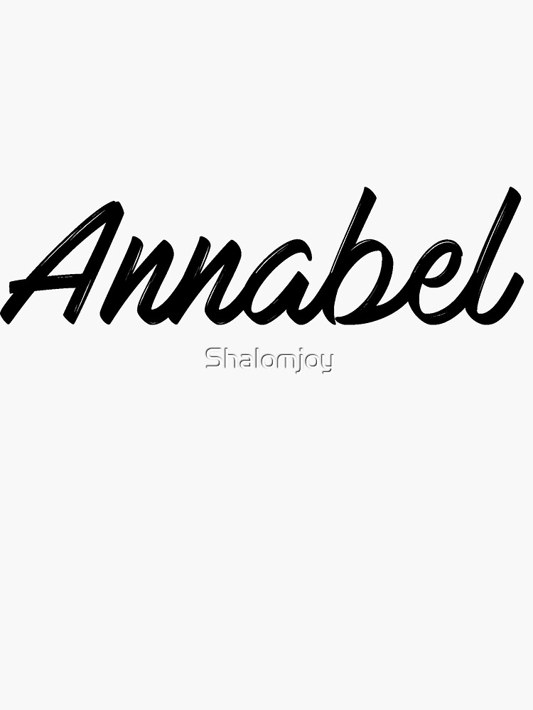 "Annabel" Sticker for Sale by Shalomjoy | Redbubble
