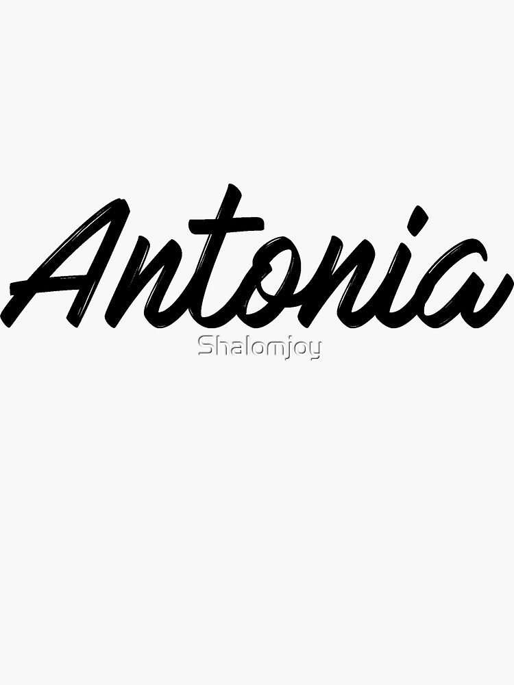 "Antonia" Sticker for Sale by Shalomjoy | Redbubble