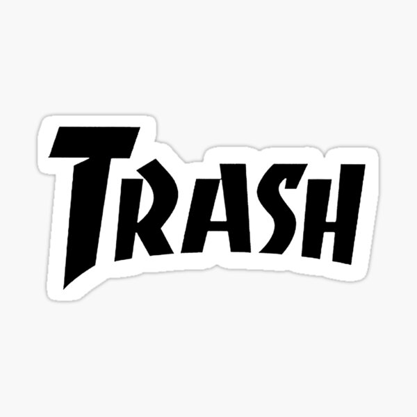 "Trash" Sticker by DocDylan | Redbubble