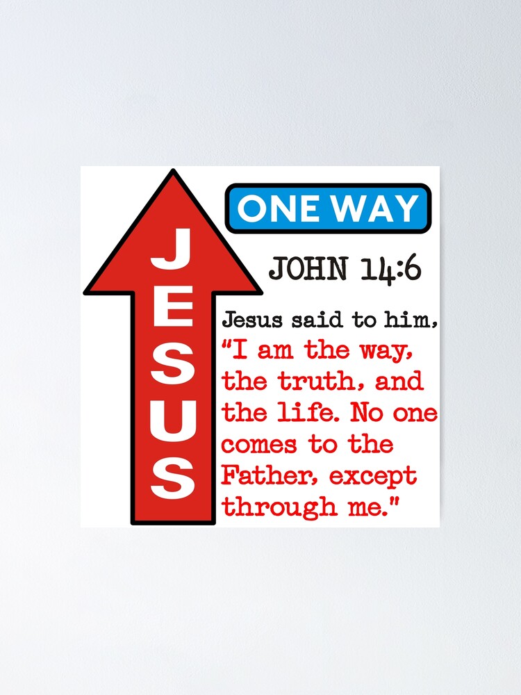 "Jesus - One Way" Poster for Sale by Flabba | Redbubble