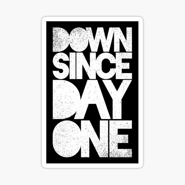 Since Day One Gifts & Merchandise | Redbubble