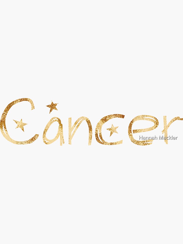 "Cancer - gold" Sticker for Sale by hannahhhmack | Redbubble