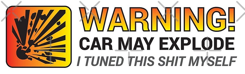 "Warning Car May Explode Tune JDM Slap" by MikeKunak | Redbubble